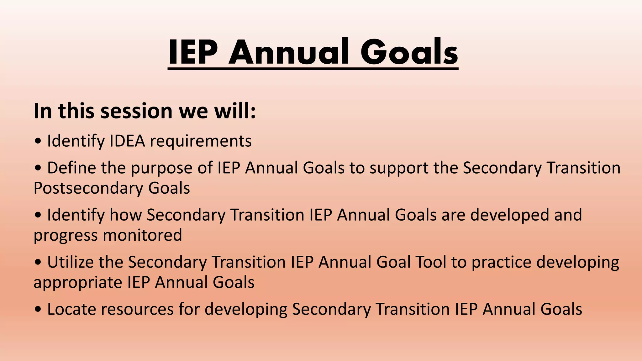 Secondary transition annual iep goals - redelivery power point | PPTX