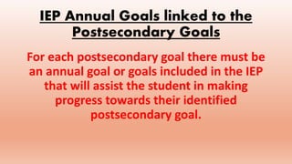 Secondary transition annual iep goals - redelivery power point | PPTX