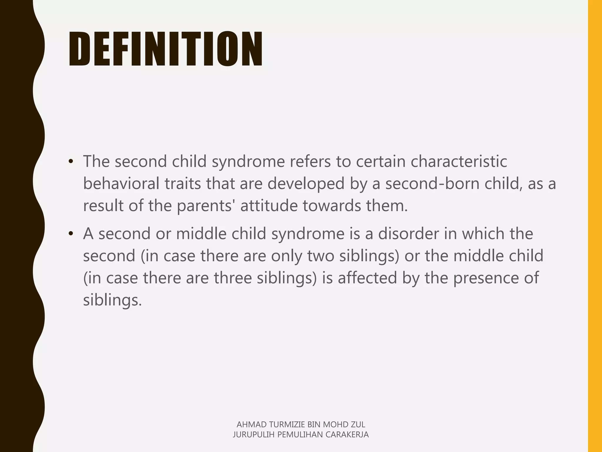 Second Child Syndrome | PPT