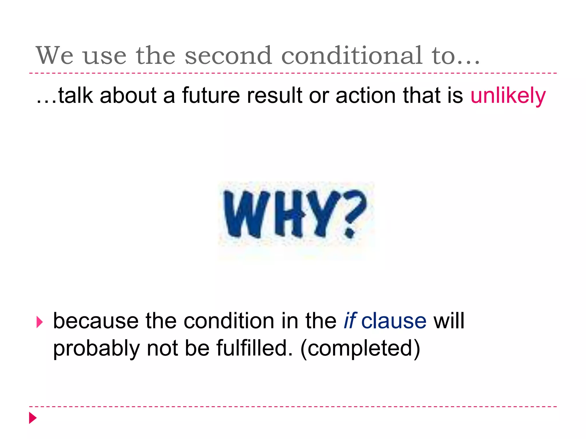 Second conditional | PPT