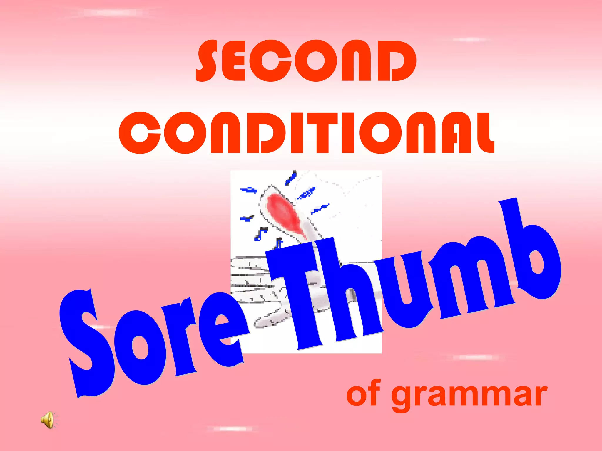Second conditional | PPT