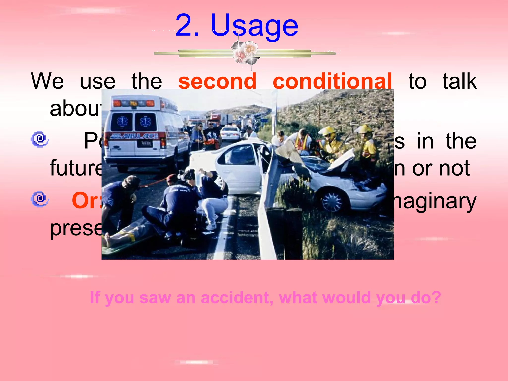 Second conditional | PPT