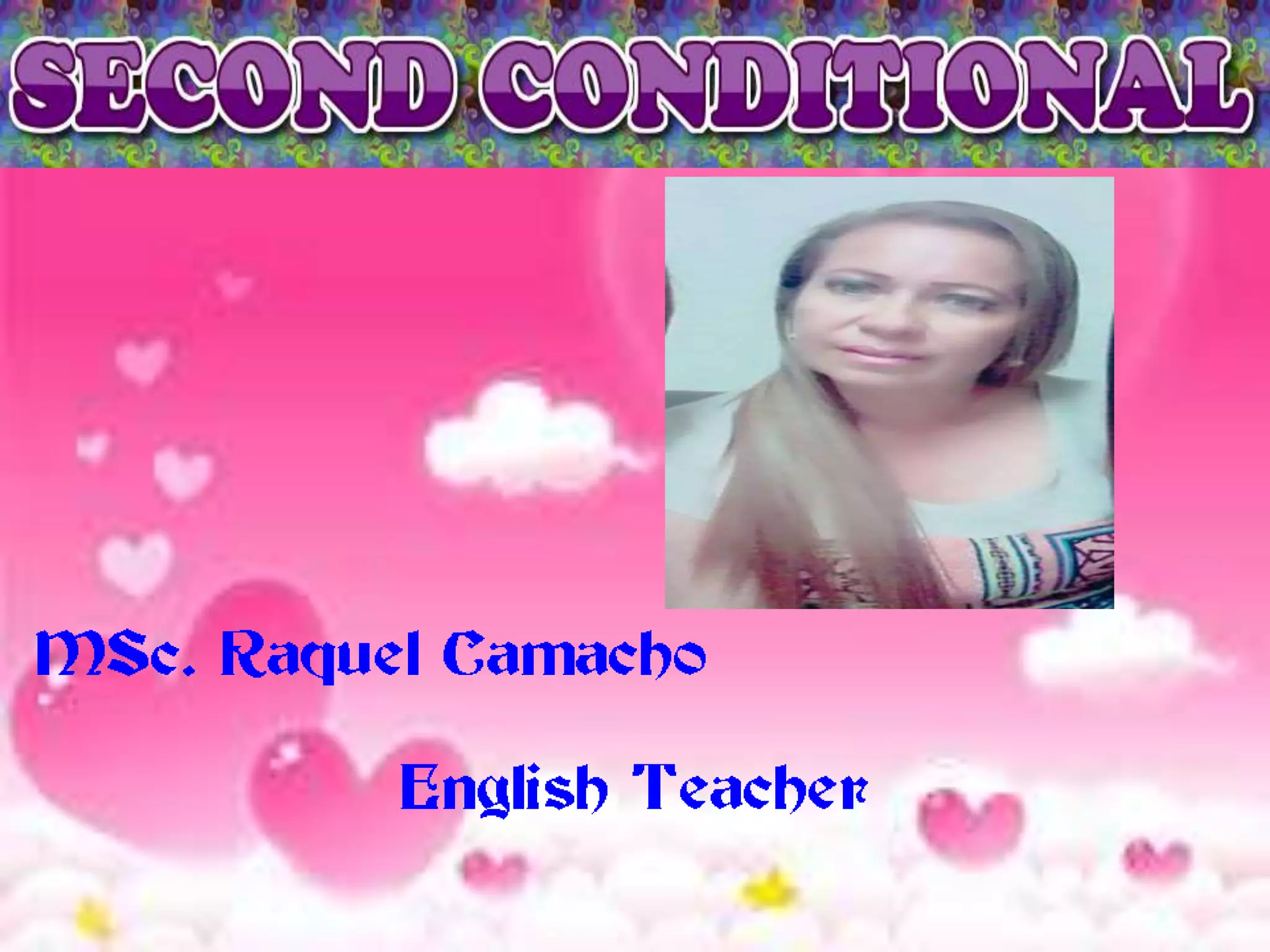 Second conditional | PPT