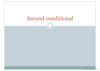 Useful presentation about the zero, first and second conditional | PDF