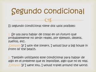 Second conditional diapositivas | PPTX