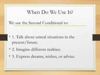 Learn Second Conditionals in this presentation | PPTX