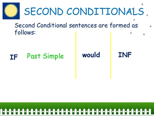 Second conditionals