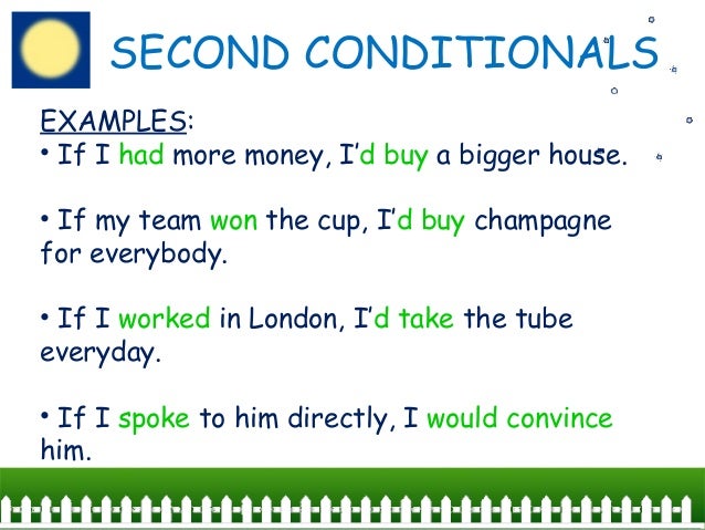 Second conditionals