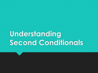 Second_Conditionals in English_Presentation_1.pptx