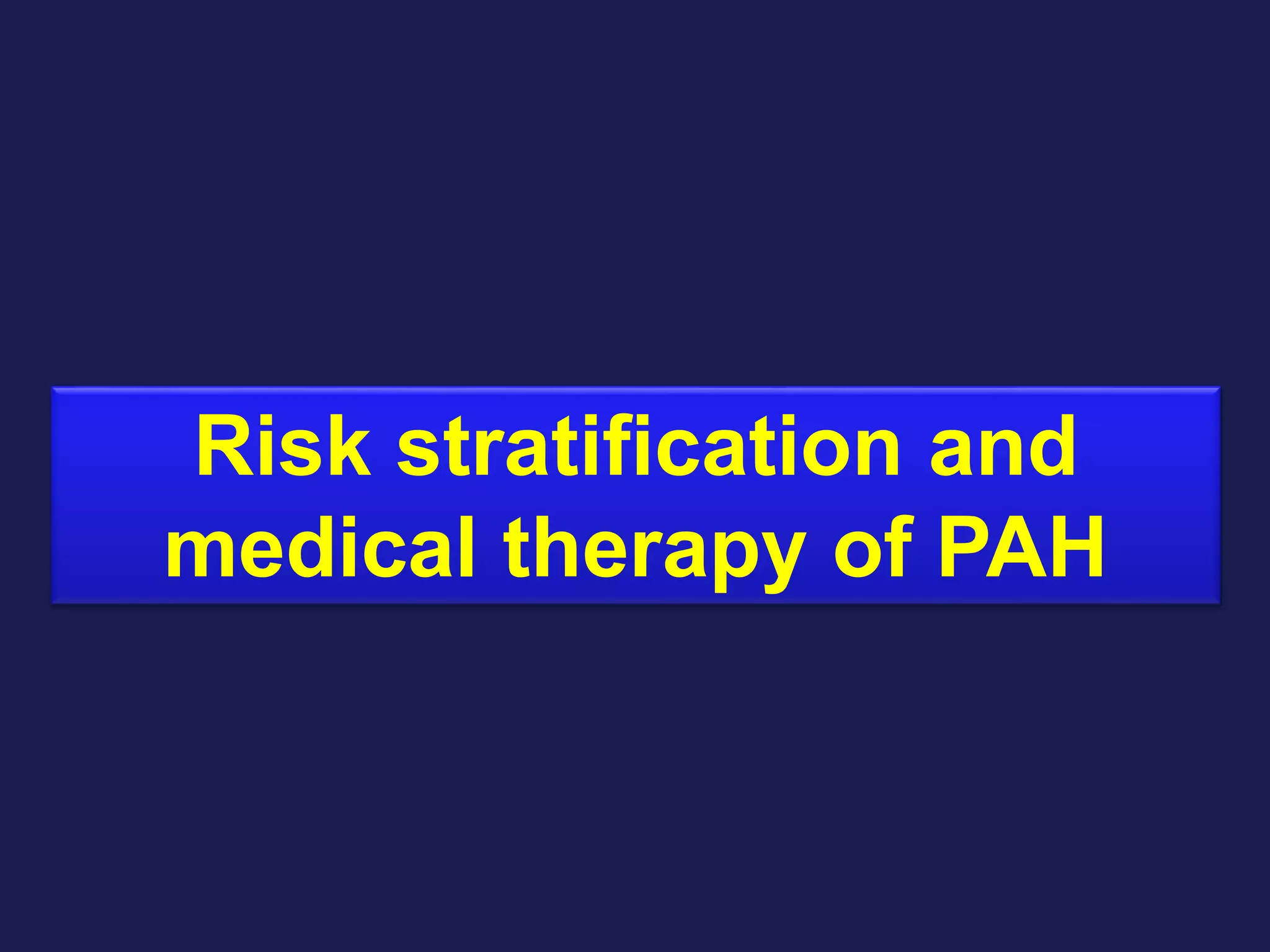 Current diagnosis and management of PAH from cardiologist point of view ...