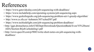 Job sequencing in Data Strcture | PPT