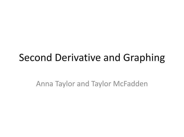 Second derivative and graphing | PPT
