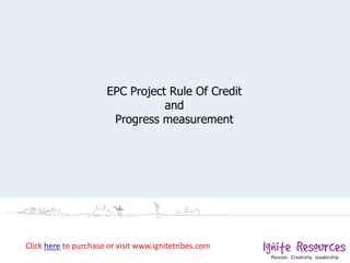 Second edition epc project rule of credit and progress measurement ...