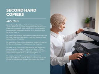 Second Hand Copiers Manufacturer in USA | Jainam | PPT