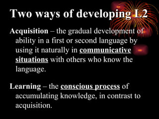 Second language acquisition | PPT