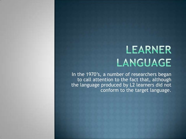 Second language acquisition | PPTX | Education