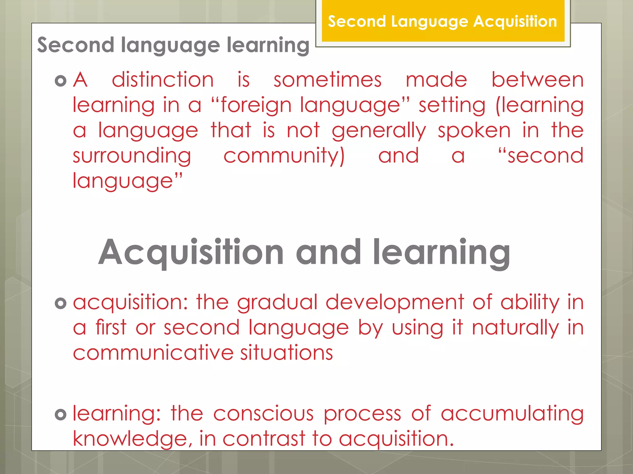 Second language acquisition | PPTX