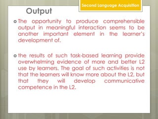Second language acquisition | PPTX