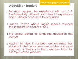 Second language acquisition | PPTX
