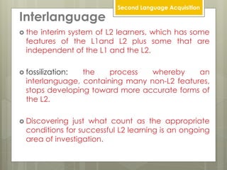 Second language acquisition | PPTX
