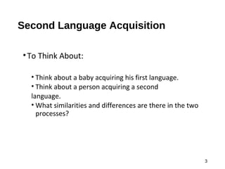 Second Language Acquisition | PPT