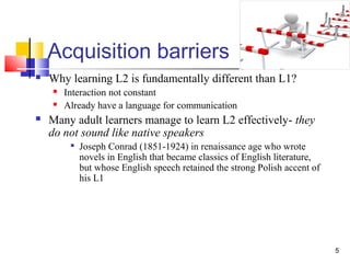 Second language acquisition | PPT