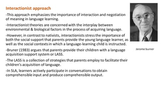 Second Language Acquisition.pdf SLA research and linguistics | PPT