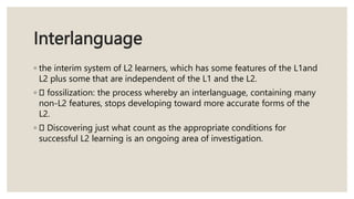 Second language acquisition and learning ppt.pptx