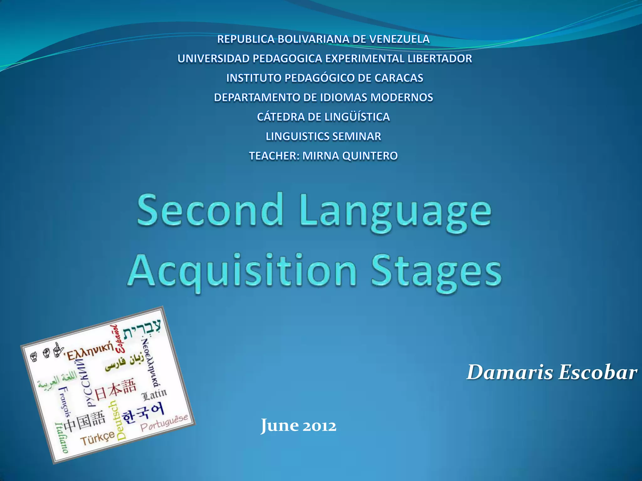 Second language acquisition stages | PPTX