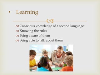 Second language Acquisition theory | PPTX