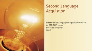 Second Language Acquistion.pptx