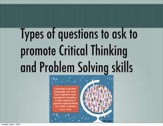 Critical Thinking and Problem Solving: 21st Century Skills | PDF