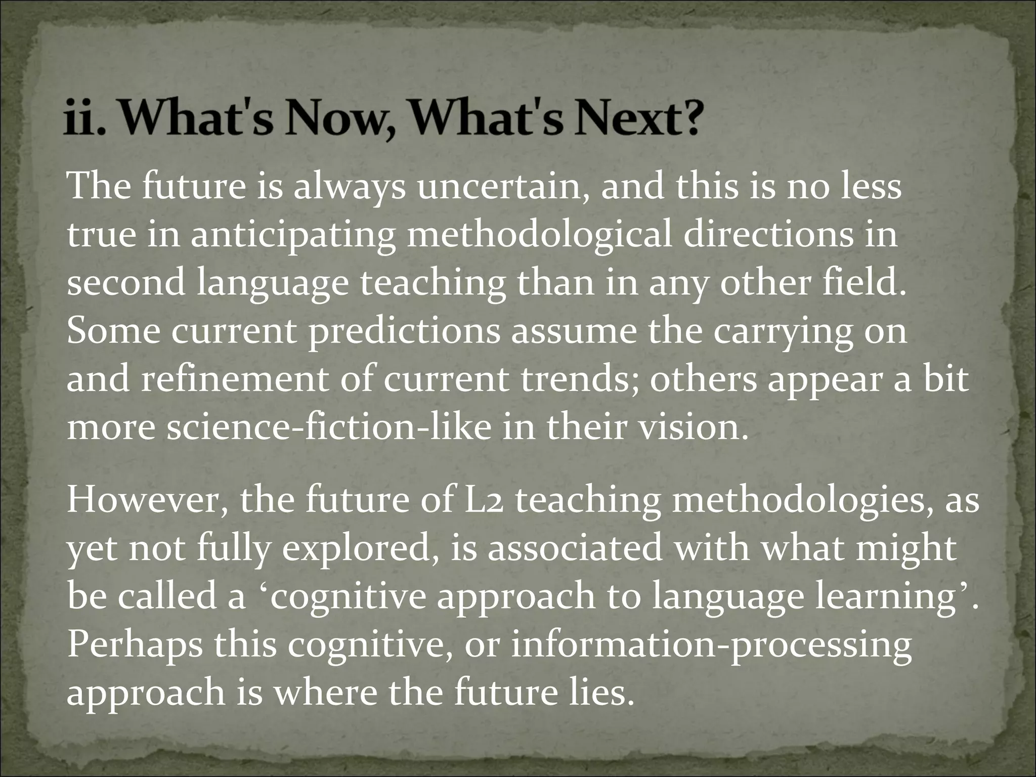 Second language and its teaching methods | PPT