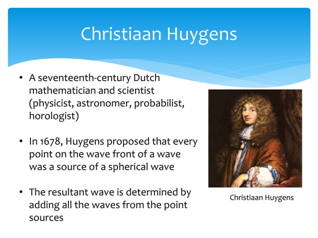 Huygens' Principle | PPTX | Physics | Science