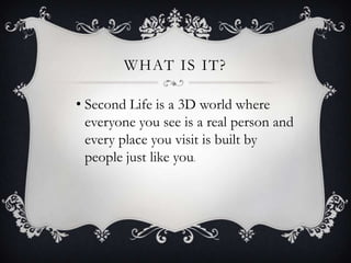 Second life presentation | PPT