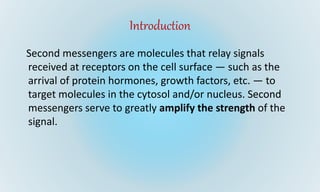 Second messenger system | PPTX