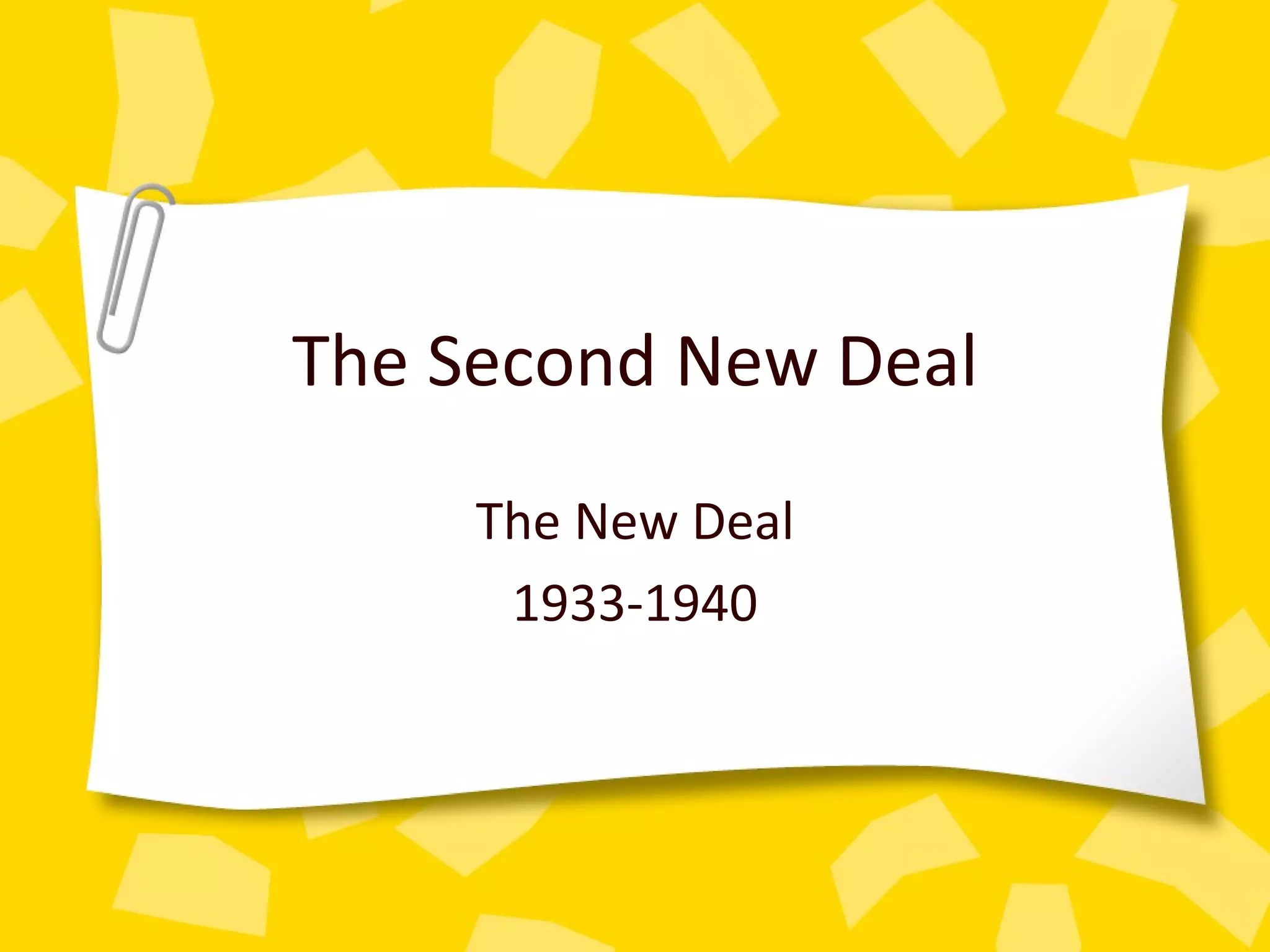 Second New Deal | PPT | Careers