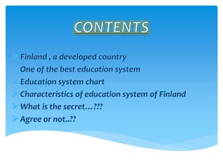 EDUCATION SYSTEM OF FINLAND ppt | PPTX