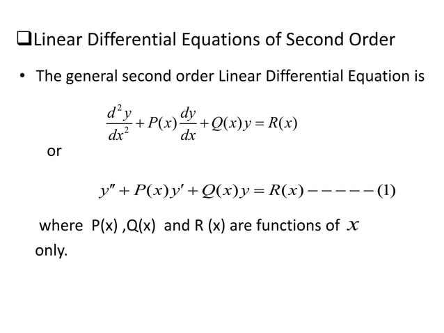 Second order homogeneous linear differential equations | PPTX