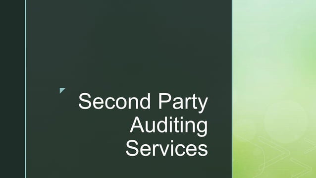 Second Party Auditing Services | PPTX