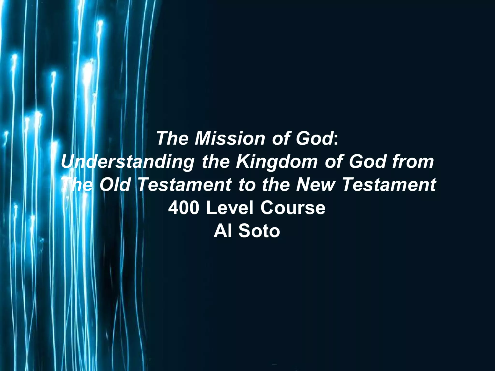 The Mission of God Part 2 | PPT