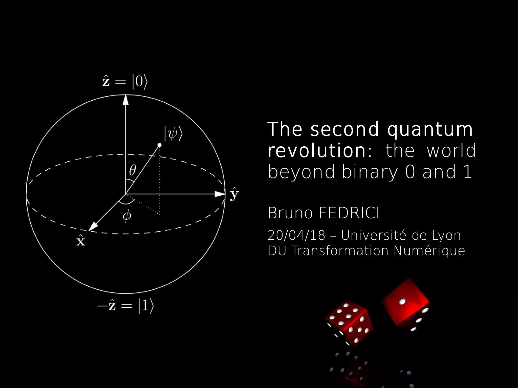 The second quantum revolution: the world beyond binary 0 and 1 | PDF