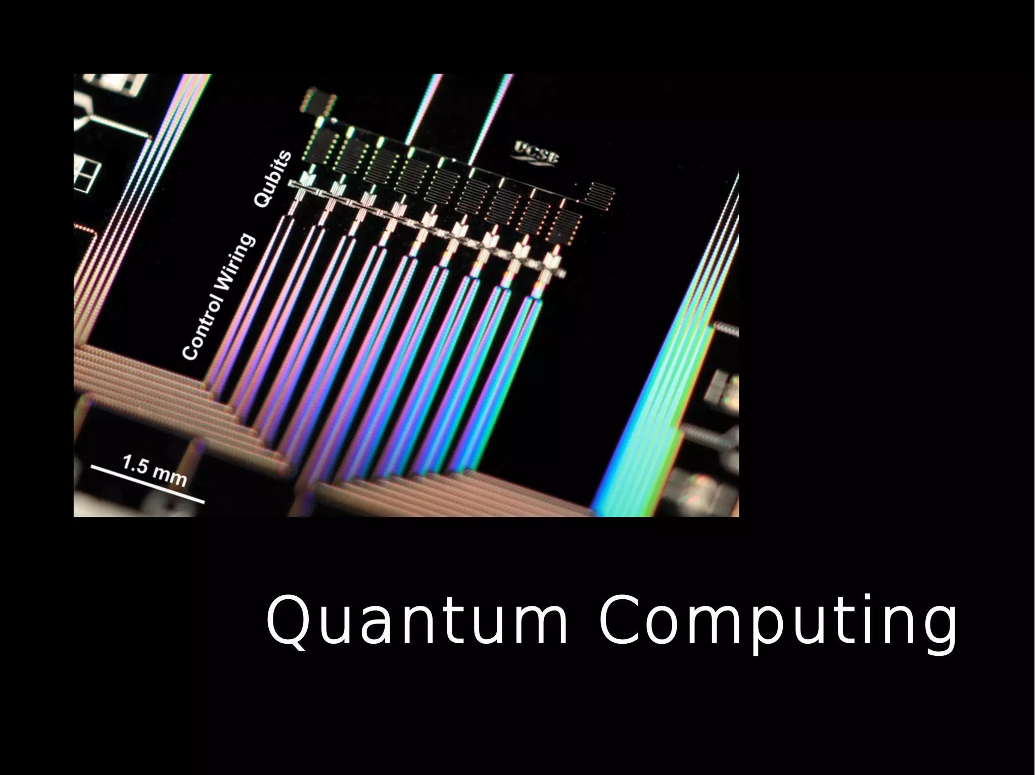 The second quantum revolution: the world beyond binary 0 and 1 | PPT