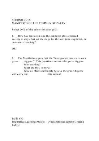 SECOND QUIZMANIFESTO OF THE COMMUNIST PARTYSelect ONE of th.docx