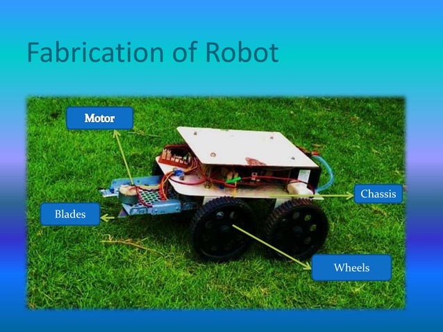 Grass Cutting Robot | PPTX | Gardening | Home & Garden