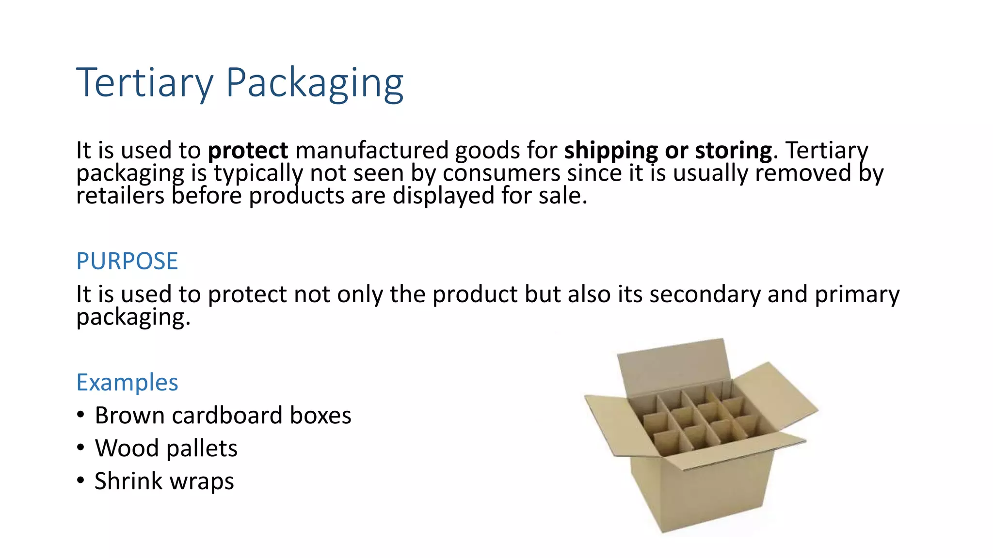 Secondry and tertiary packaging new | PPTX