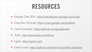 Second Screen Apps with the Google Cast SDK | PPT