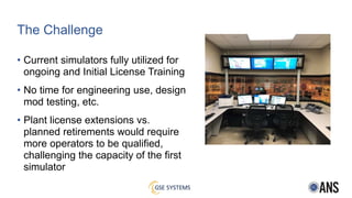 GSE Second Simulator Address Plant Training Needs CONTE 2019 | PPT