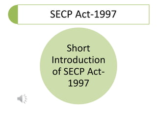 Securities and Exchange Commission Of Pakistan act 1997 | PPTX
