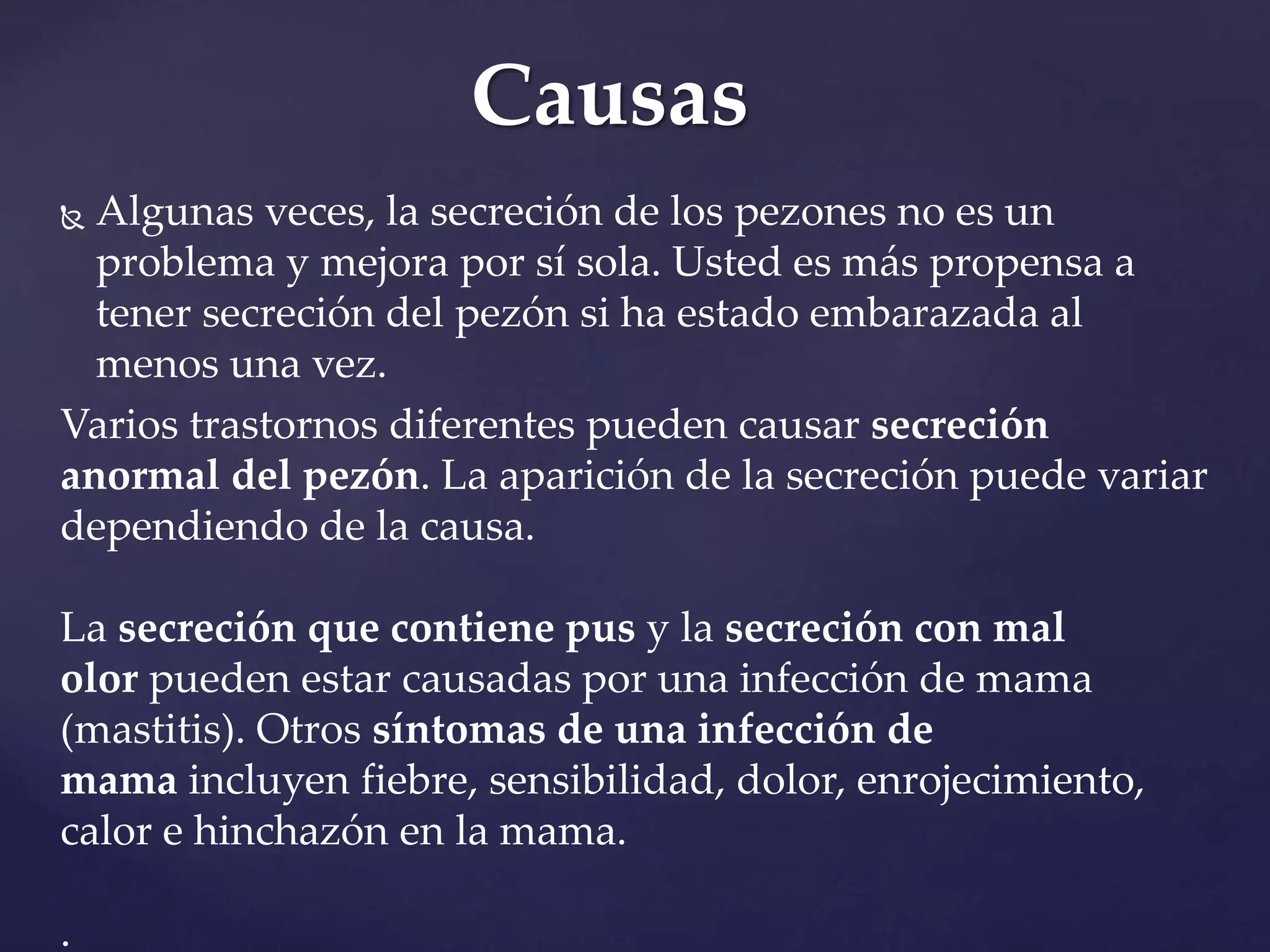 Secreción nasal-mamaria-y-otica | PPTX